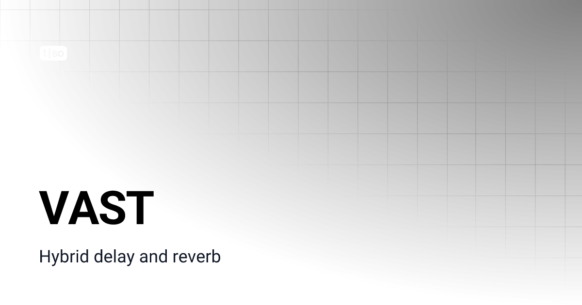 VAST | S4: Sculpting Sampler