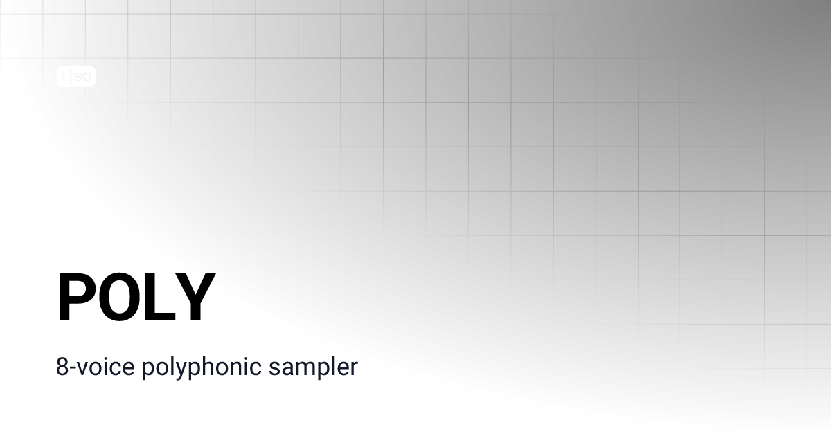 POLY | S4: Sculpting Sampler